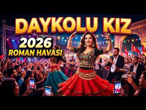 Daykolu Kız 2026 Roman Havası - Düğün Şarkısı Hit Olmaya Aday!