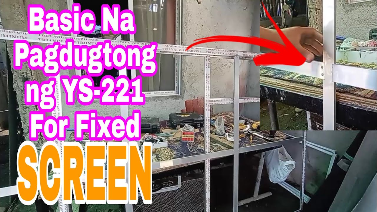 Paano Pagdugtong ng YS-221 & Screen Divider For Fixed Screen Window ...
