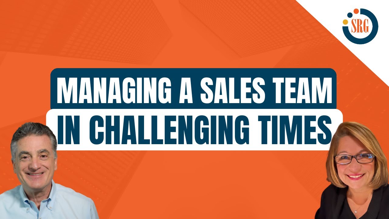 Managing a Winning Sales Team in Challenging Times - YouTube