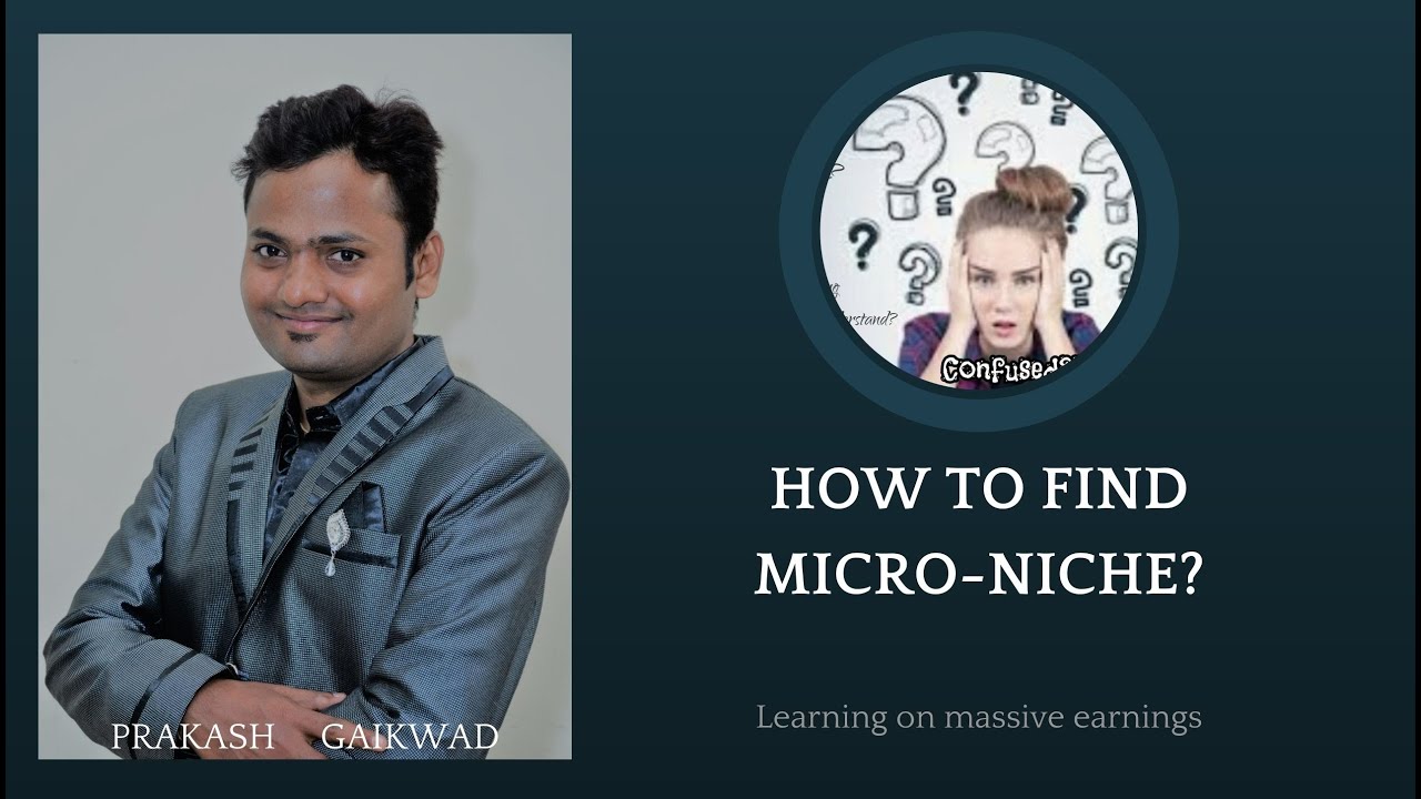 How to find out your niche , micro niche? What is your niche? - YouTube