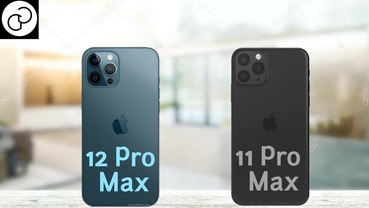 iPhone 12 Pro Max vs iPhone 11 Pro Max - YouTube