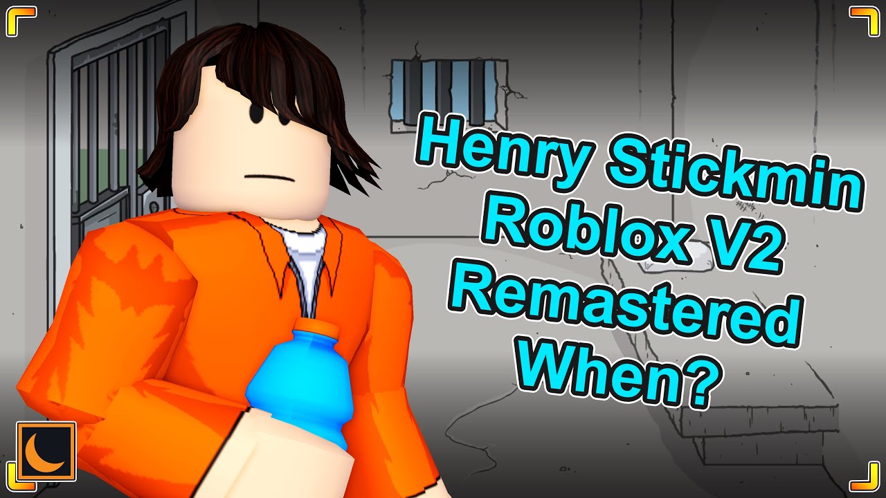 Where's the Henry Stickmin Roblox V2 Remastered? - YouTube