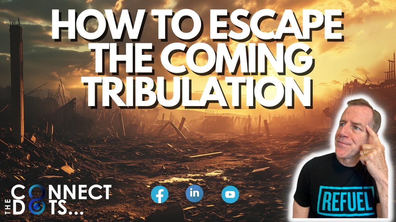 How to Escape The Coming Tribulation - YouTube