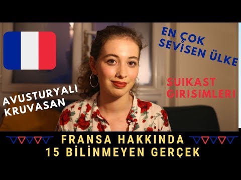 Fransa Hakkında İlginç Bilgiler - FRANSA Hakkında Hiç Bilmediğiniz 15 İNANILMAZ GERÇEK