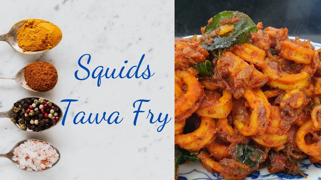 Squids Tawa Fry | Calamari Fry | How to make a quick squids tawa Fry ...