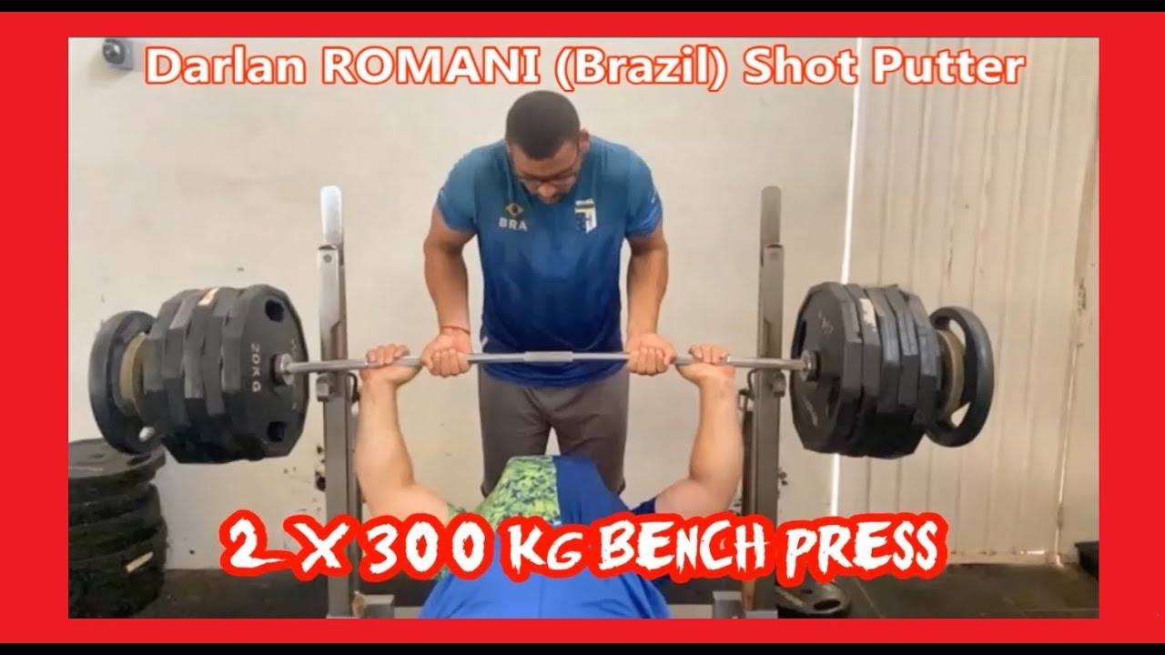 Darlan ROMANI (Brazil) Shot Putter 2 x 300 kg bench press (22 61 meters ...