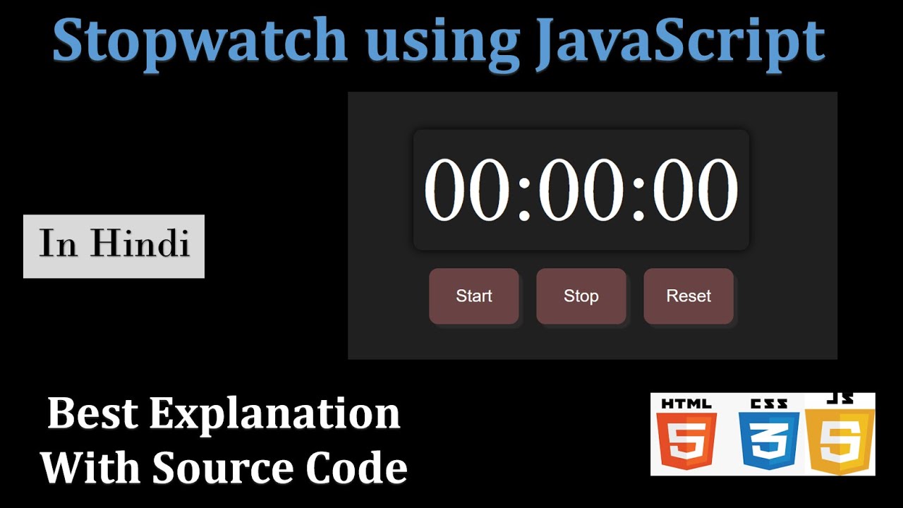 Stopwatch Project Using Javascript In Hindi Javascript Projects For Beginners Youtube 1488