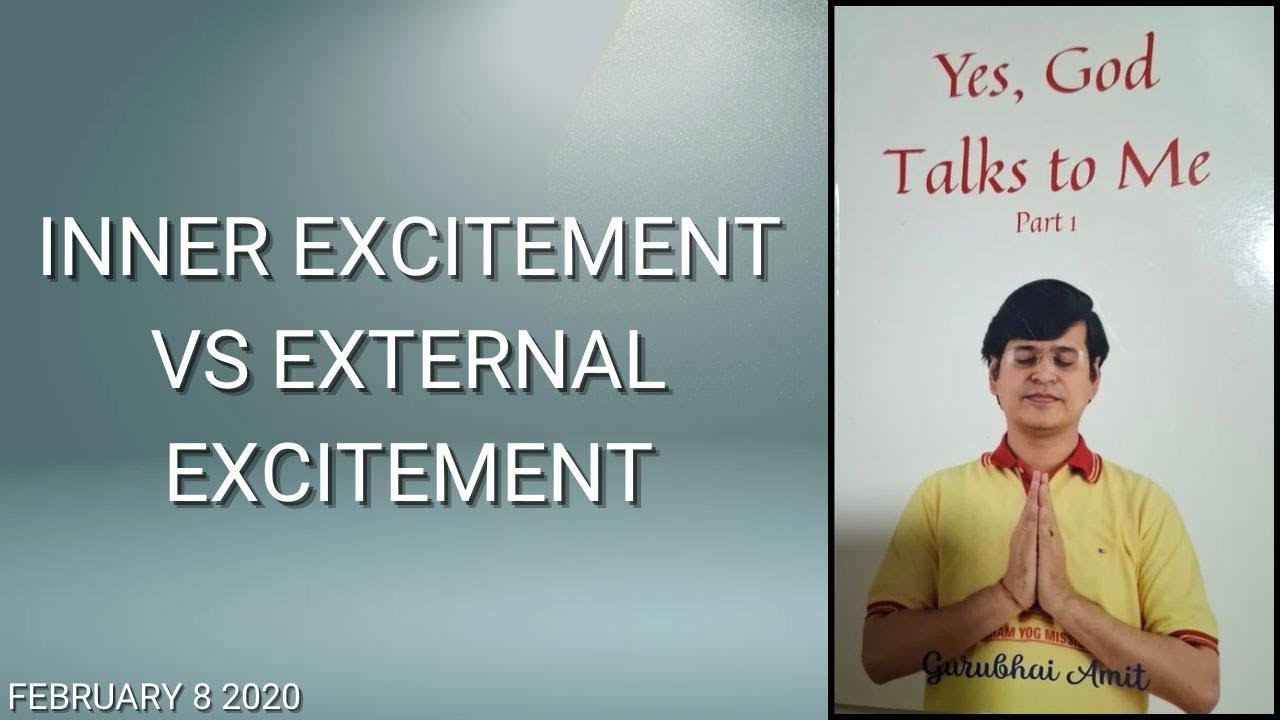 Inner Excitement Vs External Excitement | By Amit Sharma - YouTube