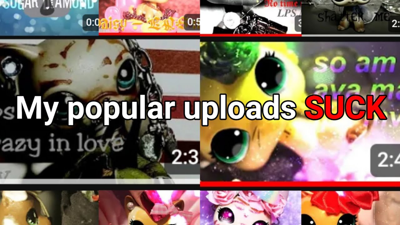 LPS: Tier ranking my most popular uploads - YouTube