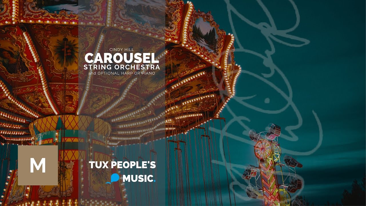 Carousel (String Orchestra) - Cindy Hill - YouTube