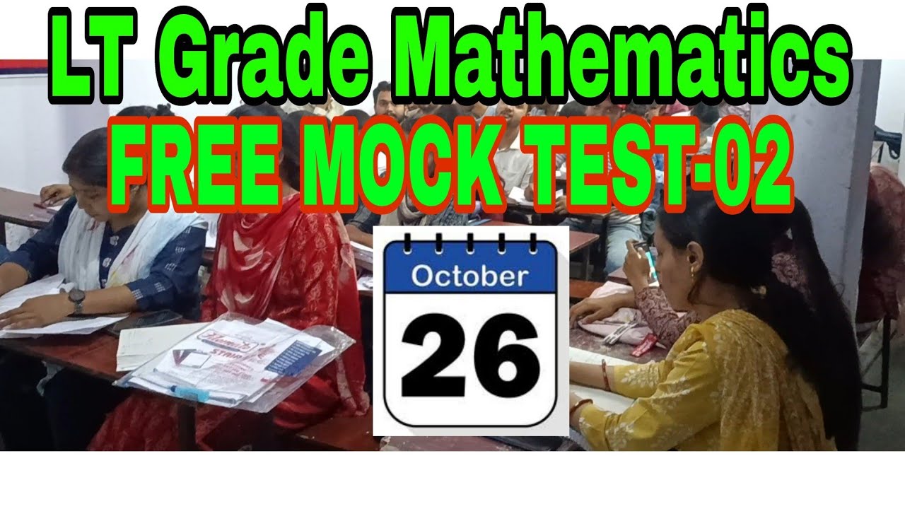 LT grade Mathematics Free Mock test by Maan sir #ltmaths #tgtmaths # ...