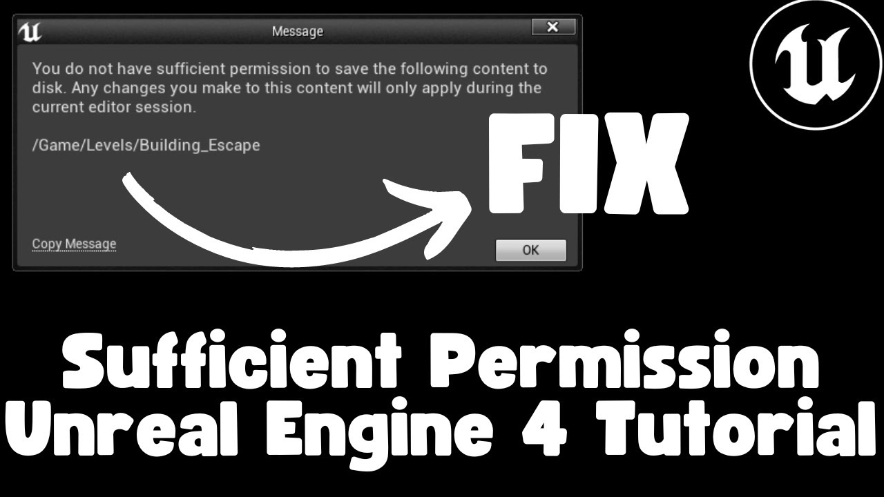 Sufficient Permission Fix | Unreal Engine 4 Tutorial - YouTube