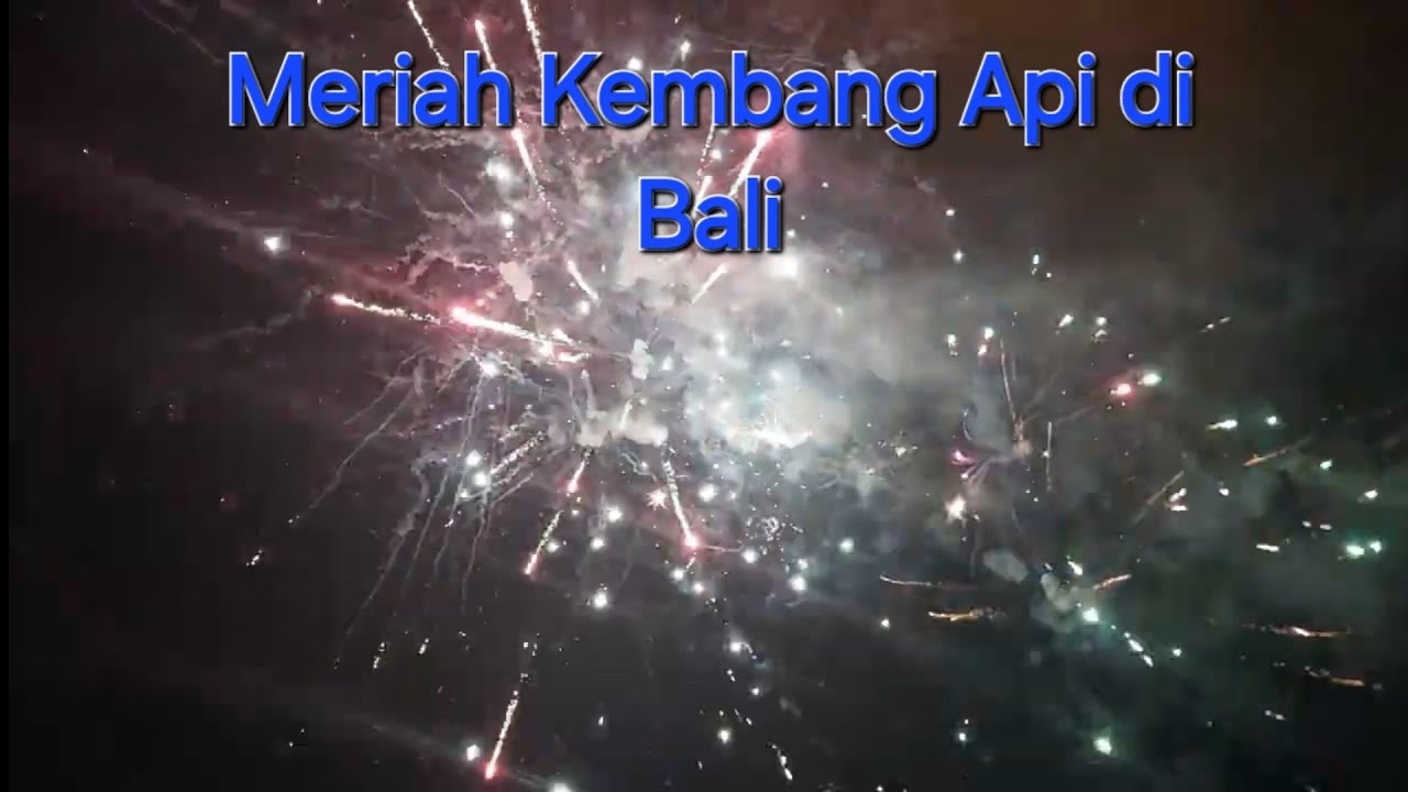 Pesta Kembang Api di Pantai Bali Meriah Sekali - YouTube