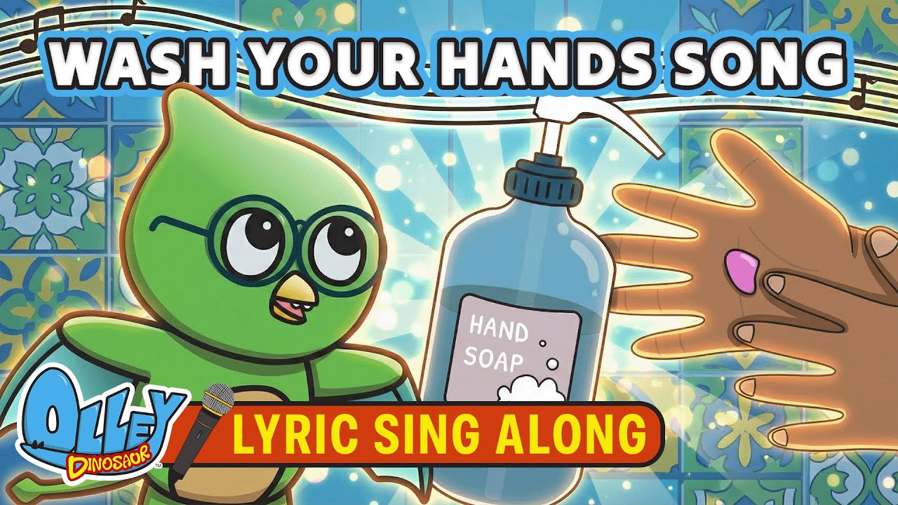 Wash Your Hands Song - Lyric Video | Olley Dinosaur | Learn Sing ...