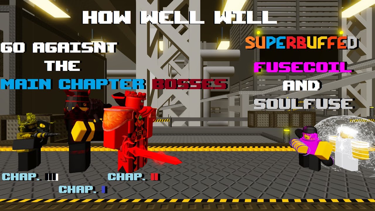 How well will Superbuffed Fusecoil and Soulfuse do agaisnt the main ...