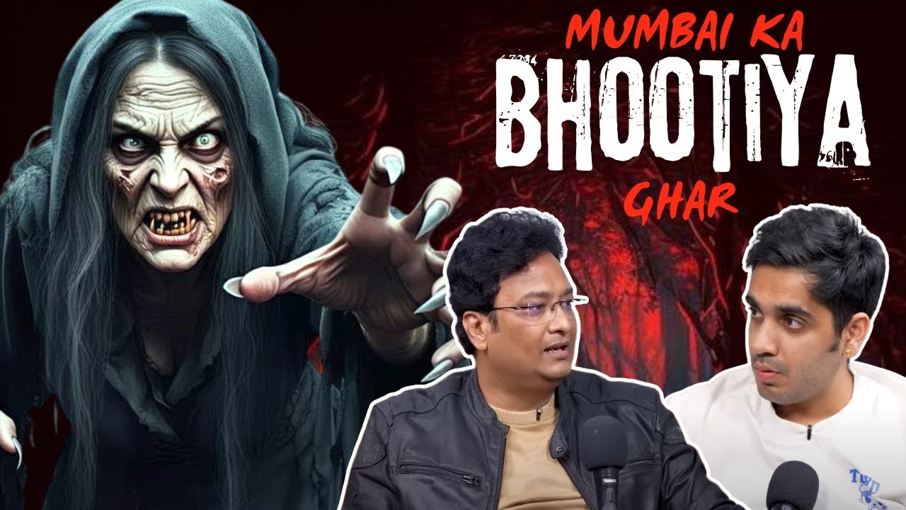 Mumbai Ka Bhootiya Ghar || Real Horror Story || Best Of RealTalk - YouTube