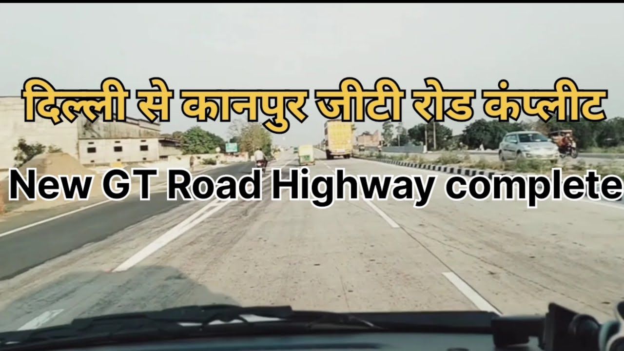 Gt Road Complete || जीटी रोड कंप्लीट || NH 34 Complete 2023 || Aligarh ...