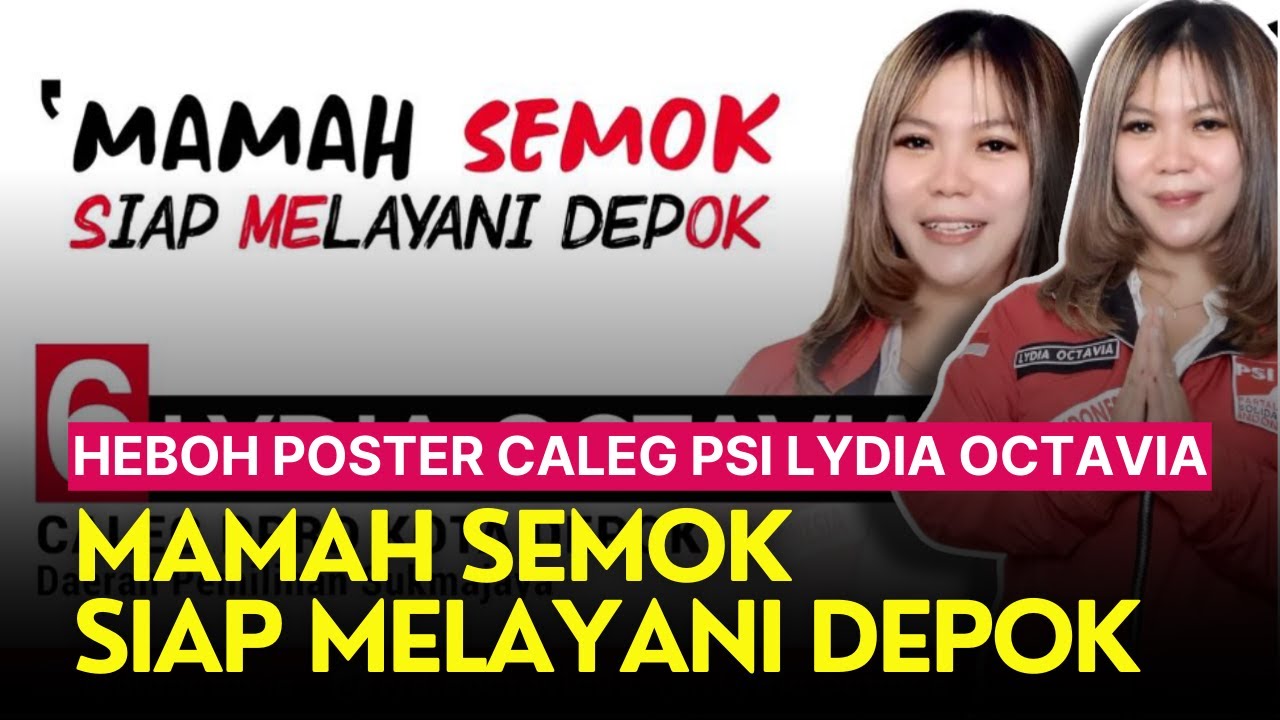 Heboh Poster Caleg PSI Lydia Octavia, Mamah Semok Siap Melayani Depok ...