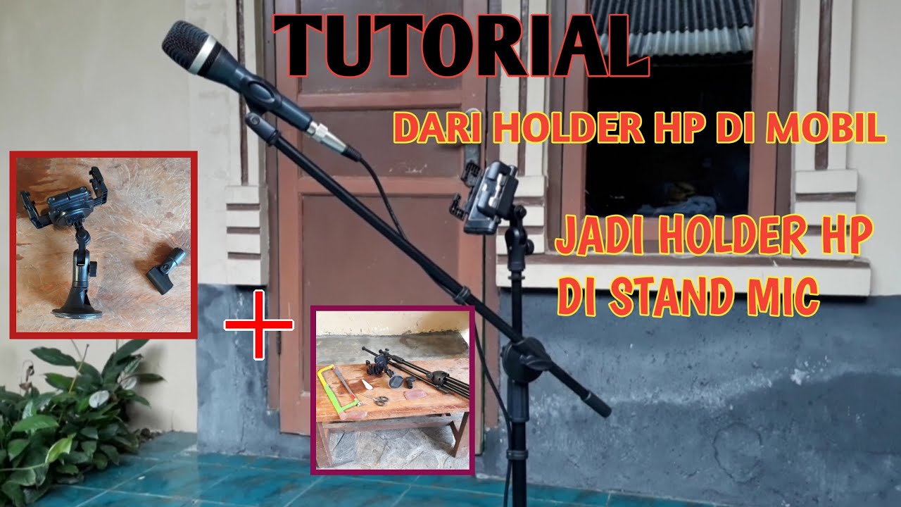 Cara Membuat Holder Hp Untuk Di Stand Mic - YouTube