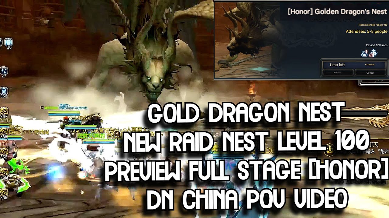 Gold Dragon Nest Preview Full Stage Honor Mode | New Raid Dragon Nest ...