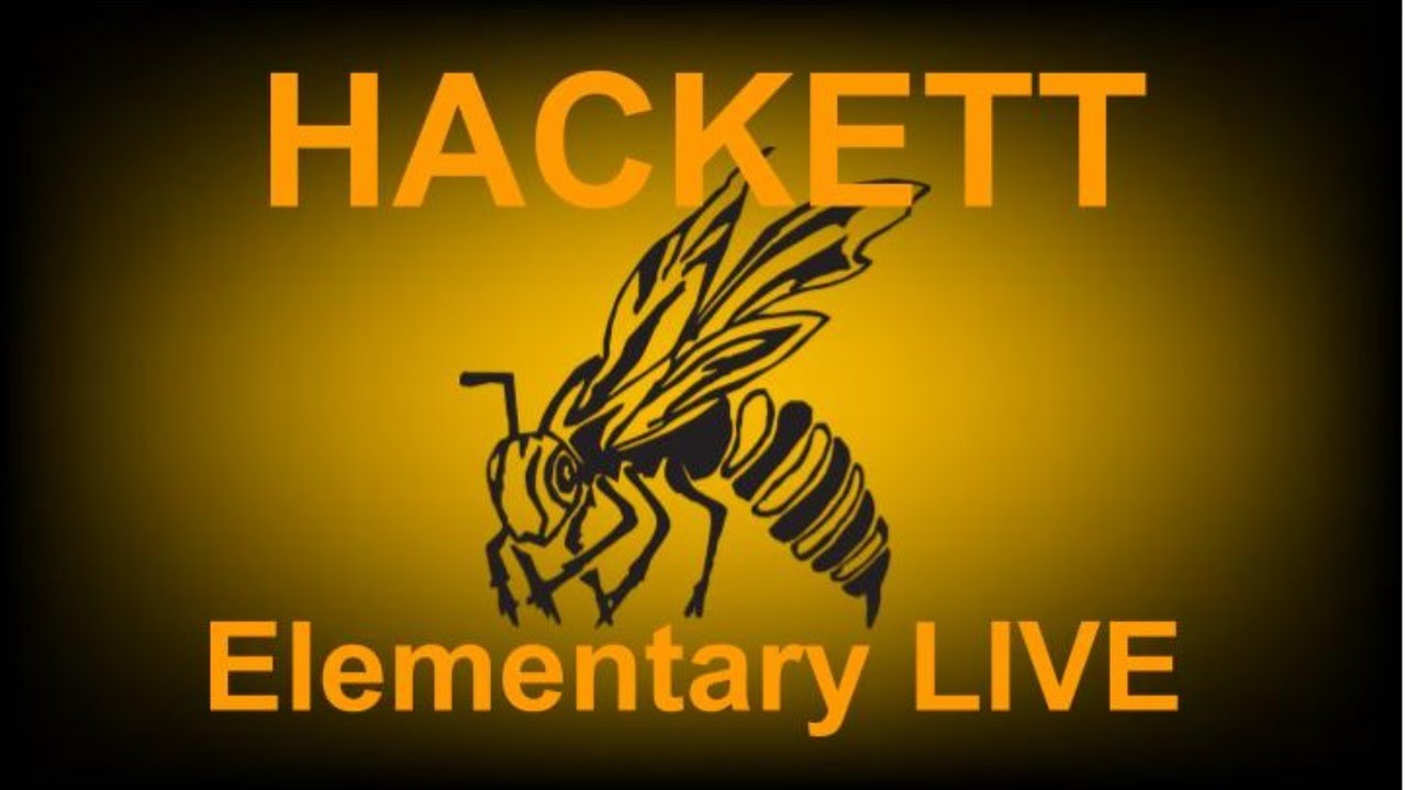 5-28-2021 Hackett Elementary Live Stream - YouTube