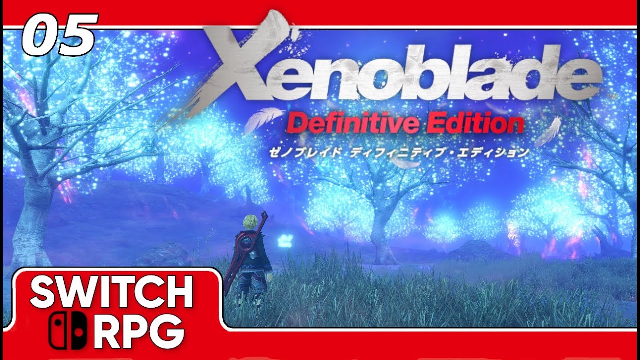 Xenoblade Chronicles Definitive Edition - Nintendo Switch Gameplay ...