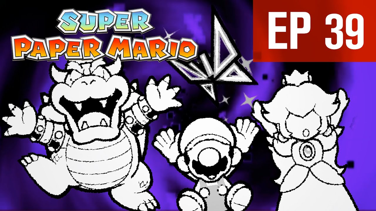 THE END OF THE SAMMER GUYS | Super Paper Mario - EP 39 - YouTube