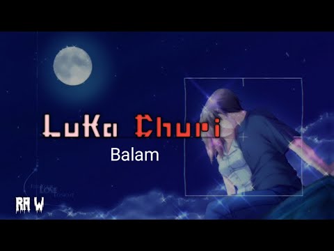 Lukochuri- Balam [Slowed Version]🎧🔥