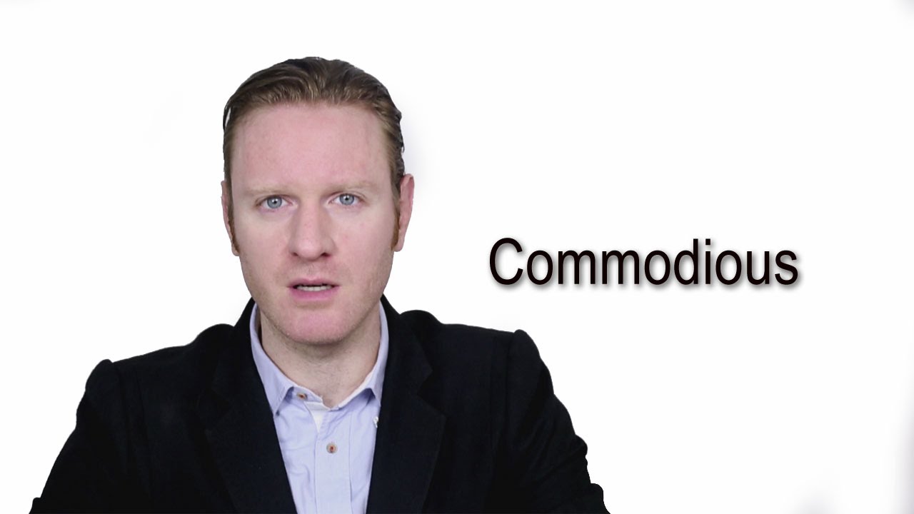 Commodious - Meaning | Pronunciation || Word Wor(l)d - Audio Video ...