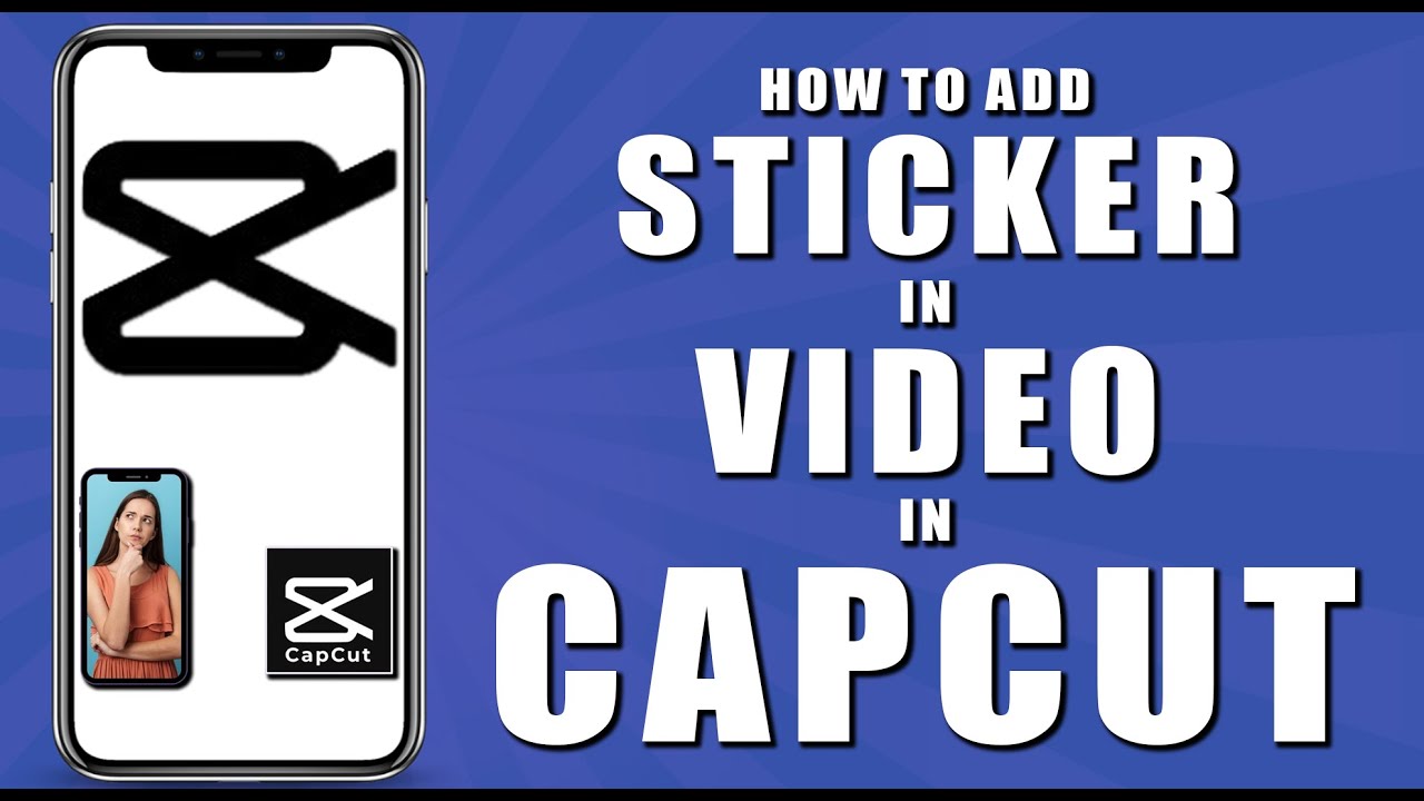 How to add sticker in video in capcut (2024) - YouTube