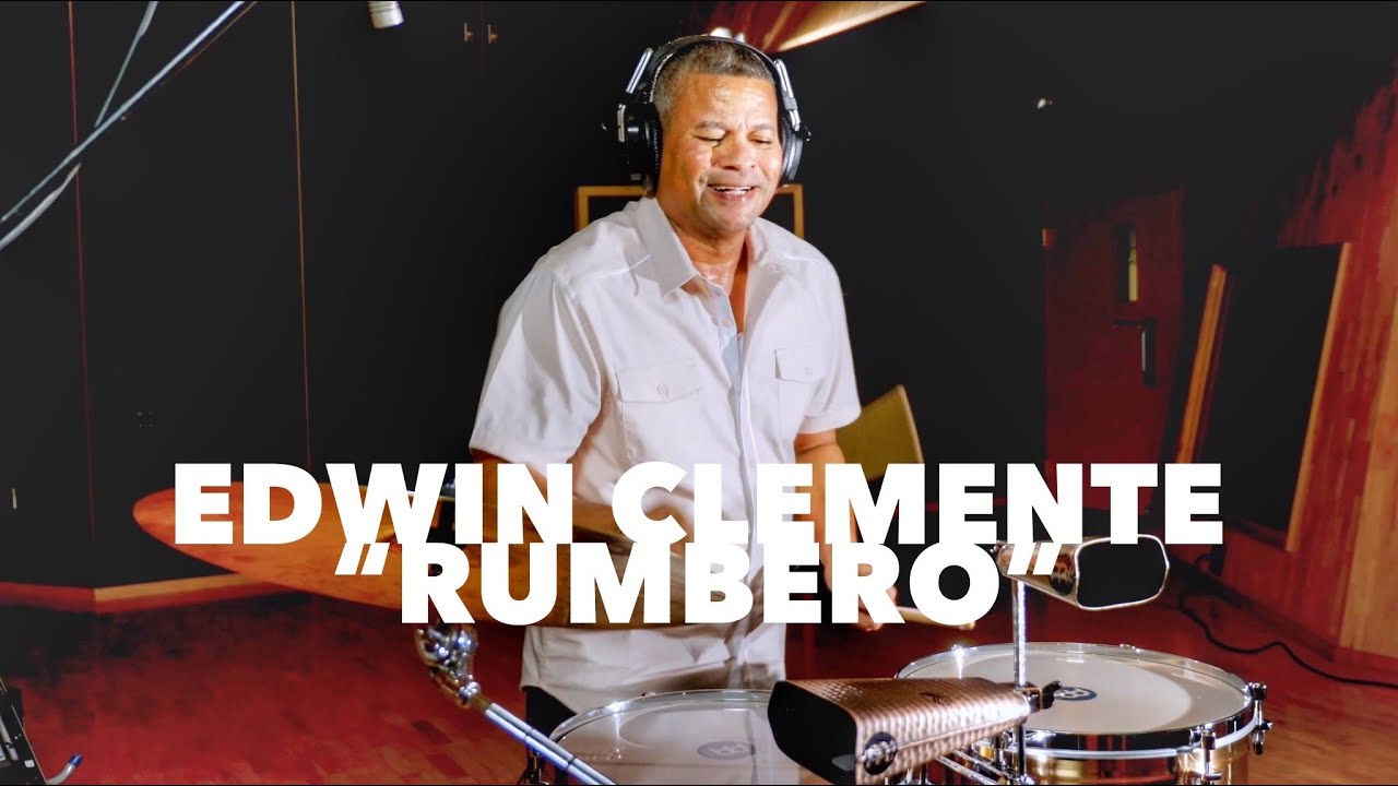 MEINL Percussion Edwin Clemente "Rumbero" - YouTube