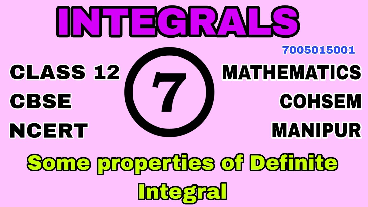 Properties of definite integral | Integrals | Chapter 7 | Class 12 ...