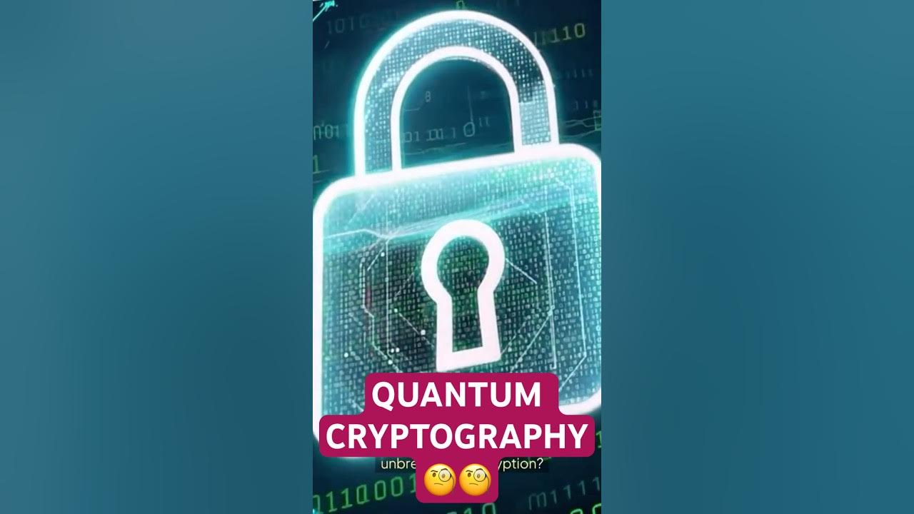 Unbreakable Codes Quantum Cryptography Explained! - YouTube