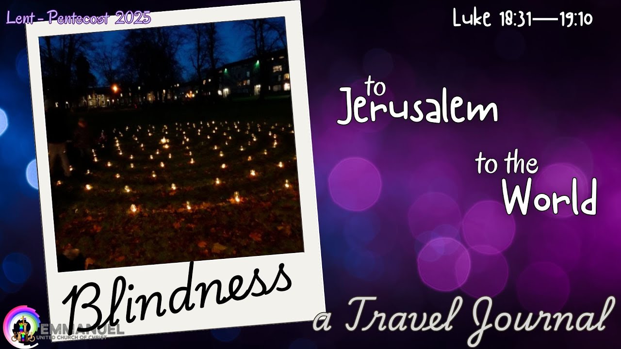 Lent 5--Blindness - YouTube