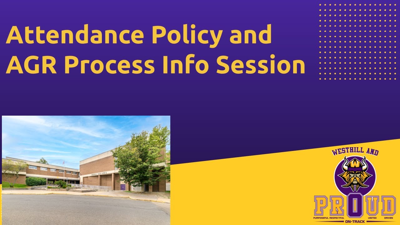 Attendance Policy and AGR Process Info Session - YouTube