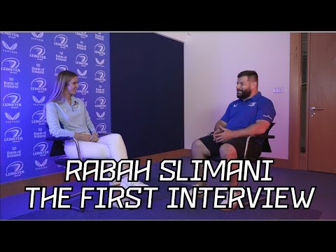 Rabah Slimani - The first Leinster interview 🤝 🇫🇷