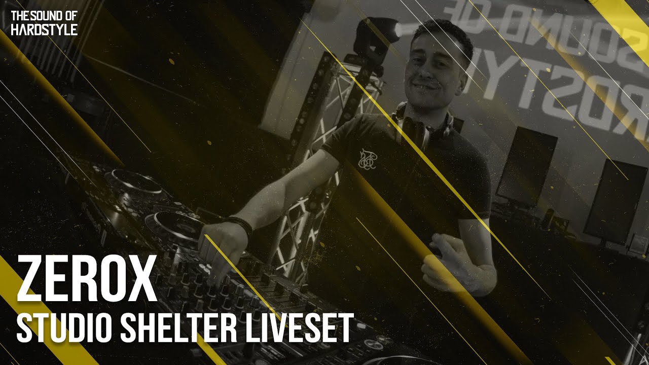 Zerox | The Sound of Hardstyle LIVE @ Studio Shelter - YouTube