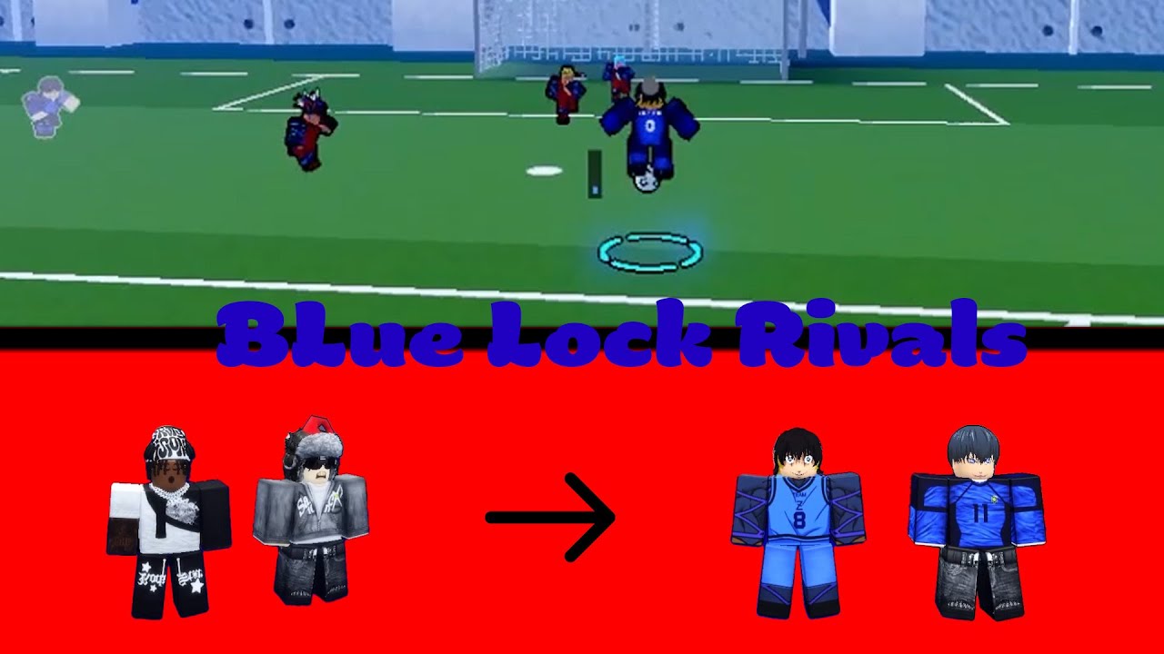 Playing as BACHIRA AND ISAGI [ROBLOX] | Blue Lock: Rivals - YouTube