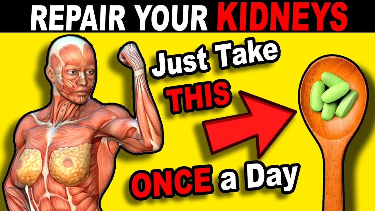 [Kidney Repair] Just Take This Once a Day | 3 Best Home Remedies for ...