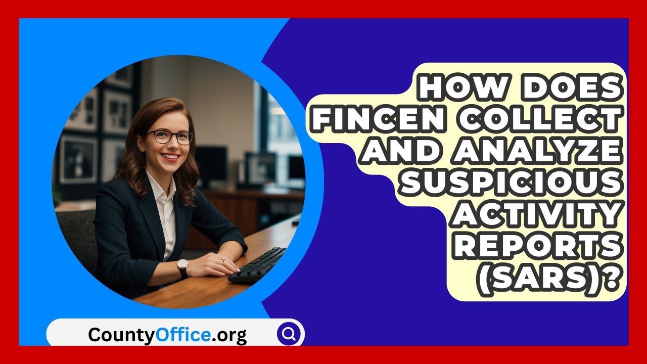 How Does FinCEN Collect and Analyze Suspicious Activity Reports (SARs ...