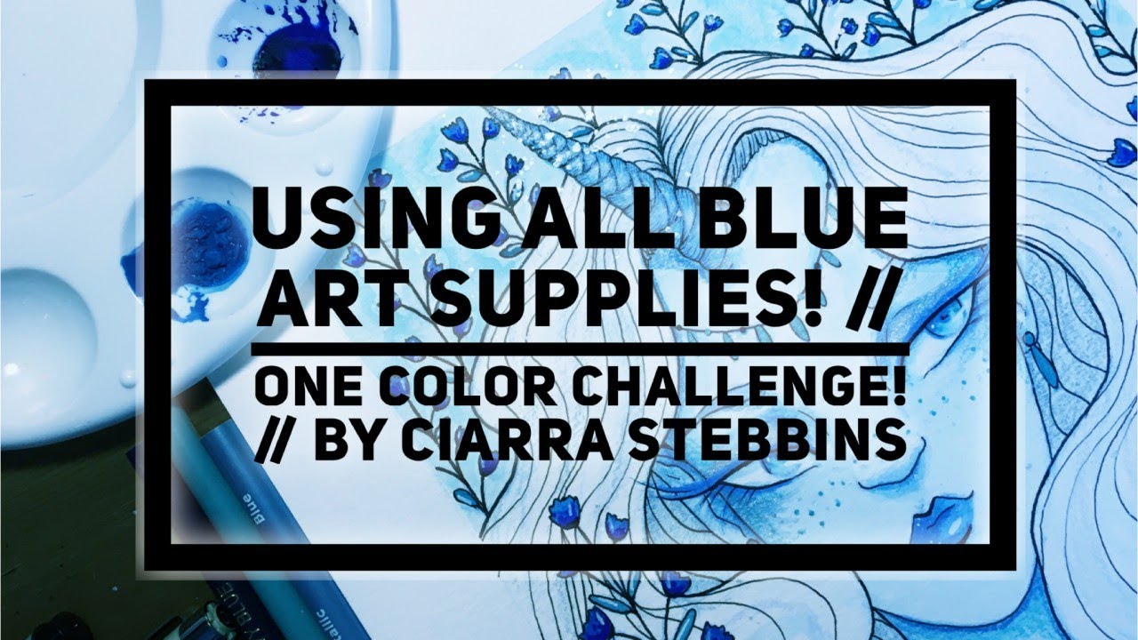 Using all Blue Art Supplies // One color challenge - YouTube