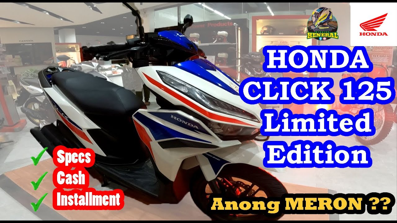 Honda Click 125 Limited Edition | Specs Cash Installment #honda # ...