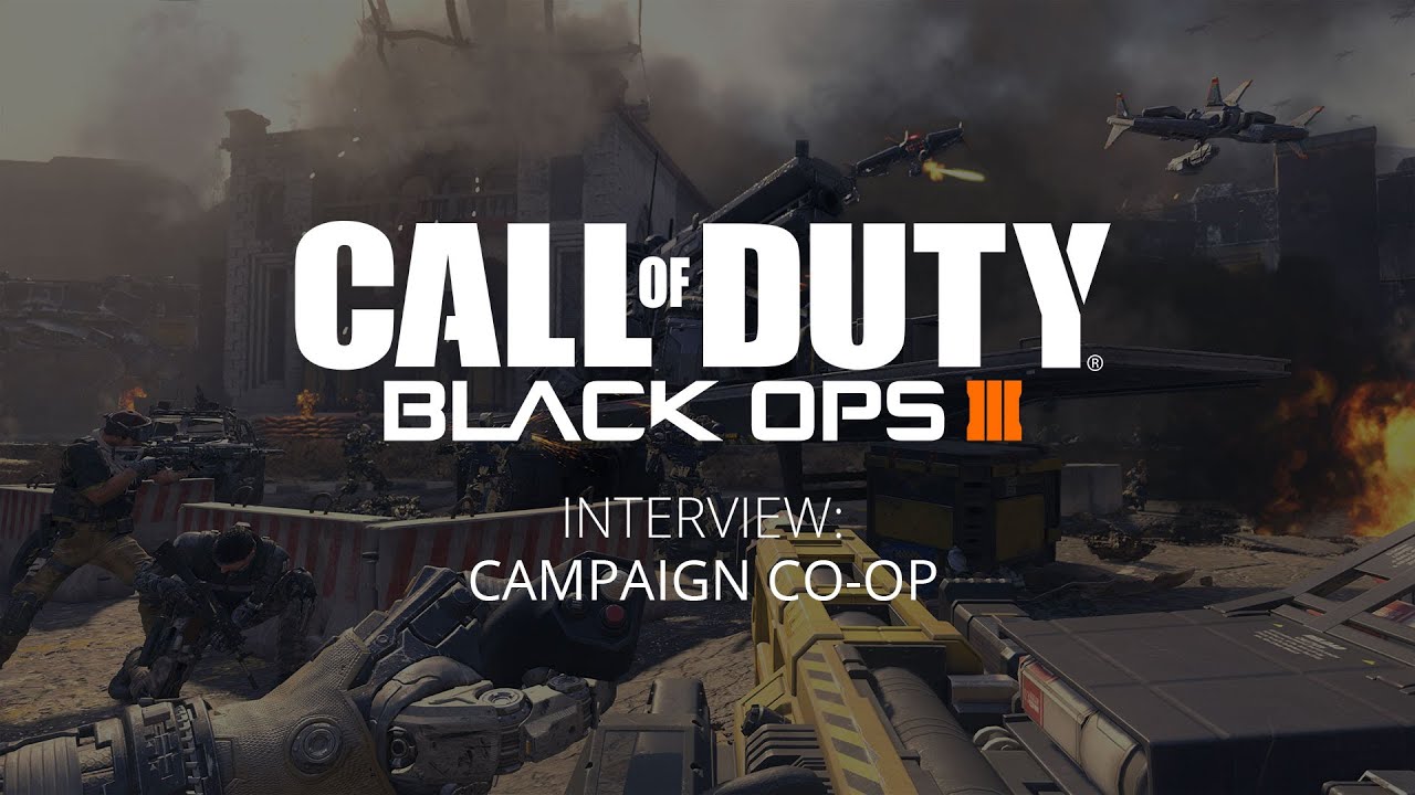 Call of Duty®: Black Ops 3 Interview: Campaign Co-Op - YouTube