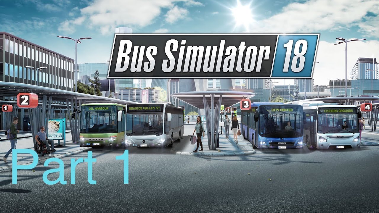Bus Simulator 18 PS4 Part 1 - YouTube