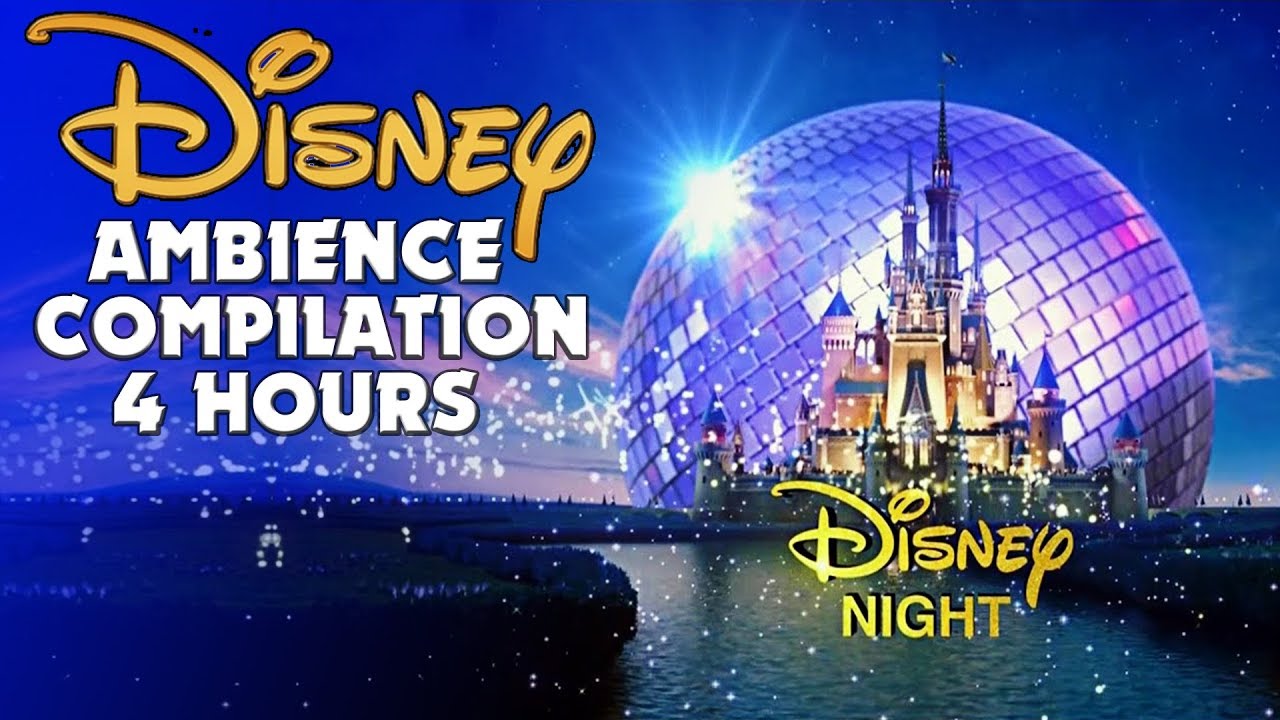 4 HOURS Disney Lullabies Compilation with Ambience for Babies to go to ...