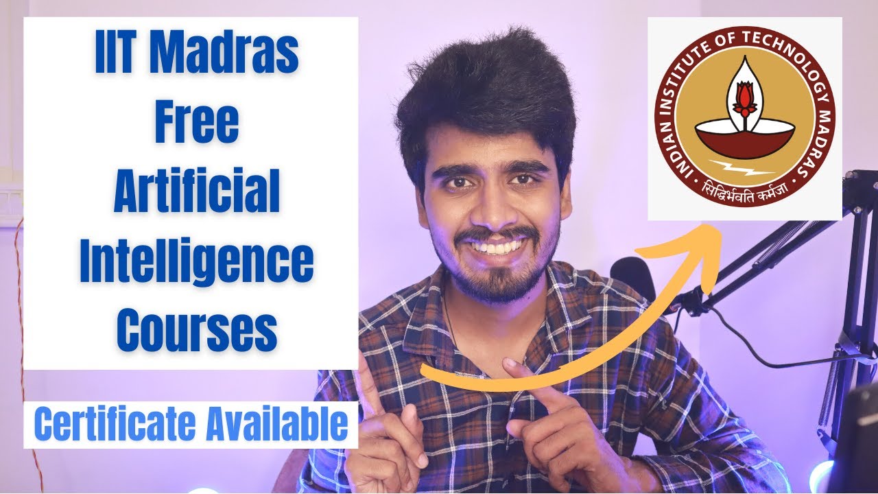 IIT Madras Free Artificial Intelligence Courses with Certificates ...
