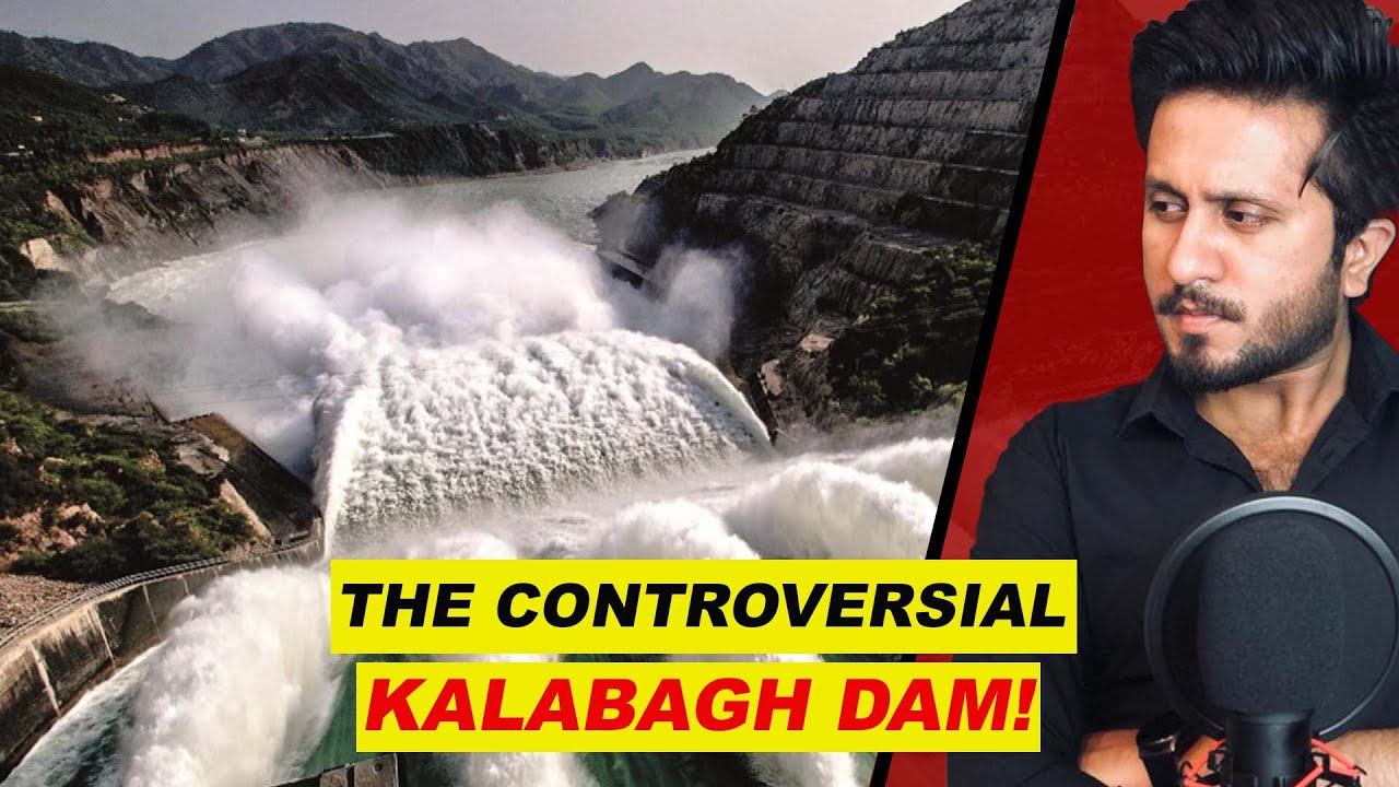 KALABAGH DAM || The Unfinished Business! #kalabagh #pakistanpolitics ...