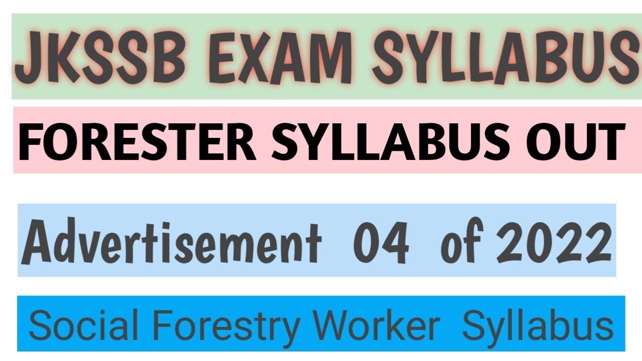 Jkssb Forester Posts official Syllabus Out || Advertisement 03 of 2021 ...