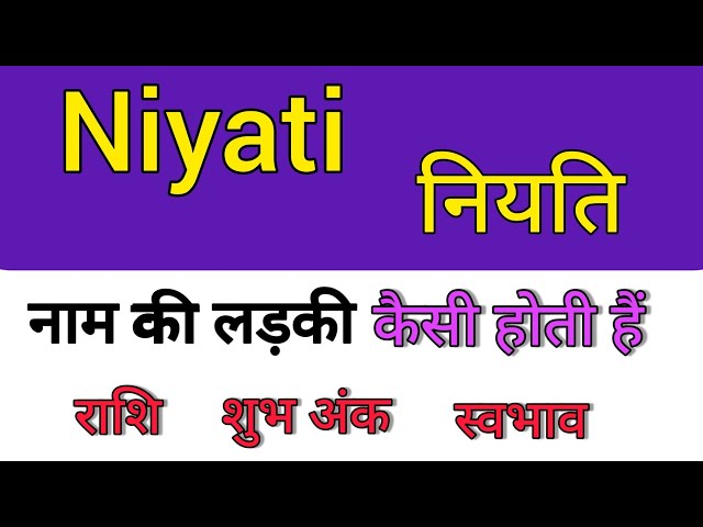 Niyati Meaning