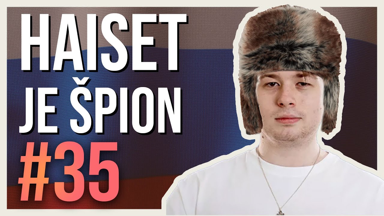 HAISET JE ŠPION #35 | Best of Twitch CZ/SK - YouTube